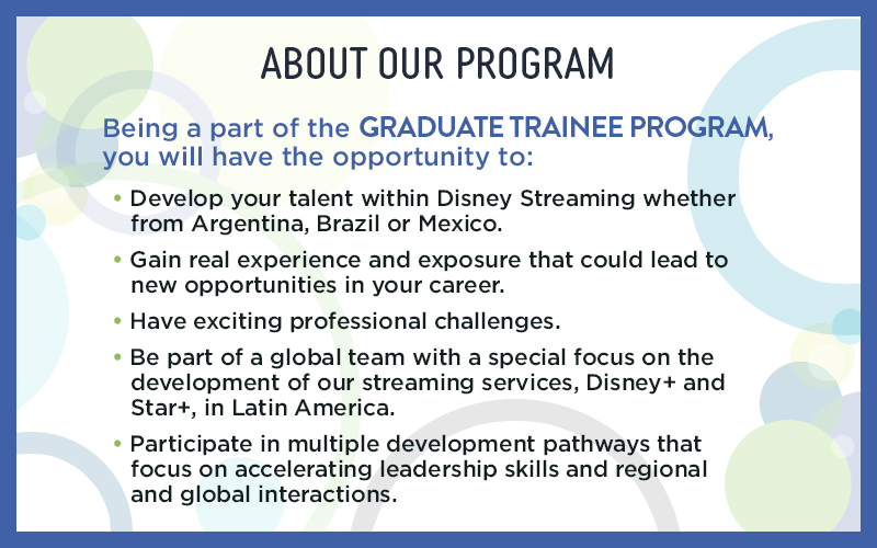 Latin America Graduate Trainee Program 2022 - Life at Disney