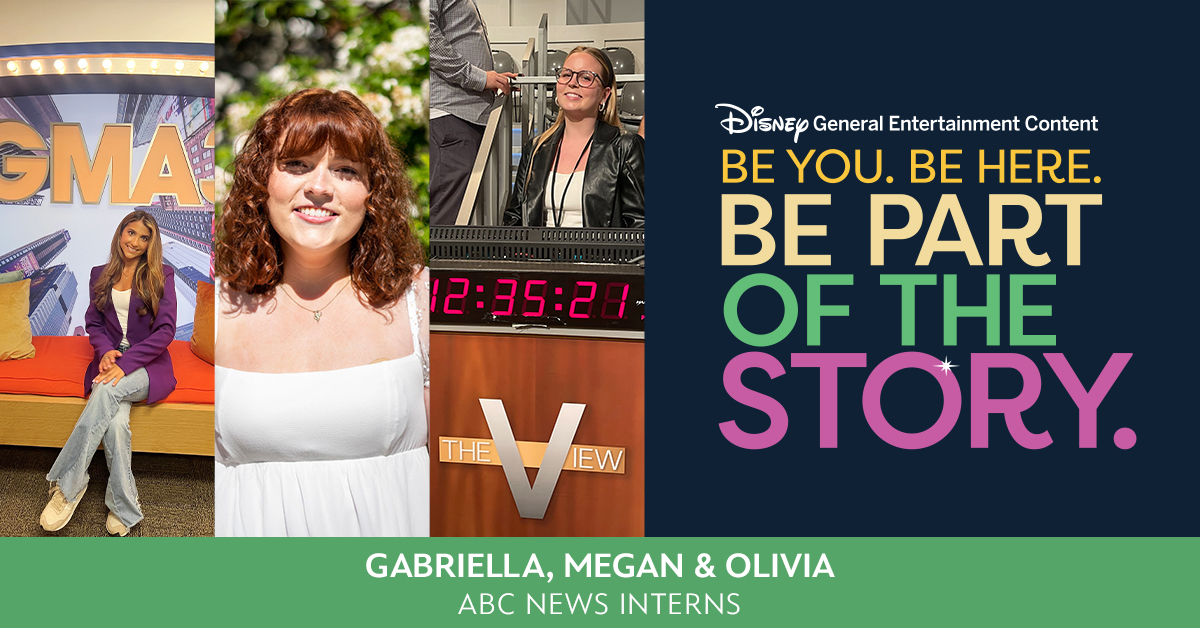 ABC News Spotlight: Hear from Interns on Our Team - Life at Disney