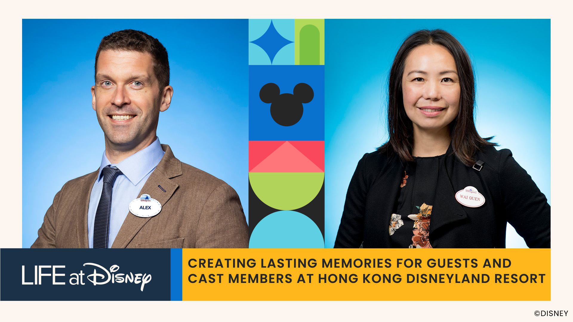 Creating Lasting Memories for Guests and Cast Members at Hong Kong ...